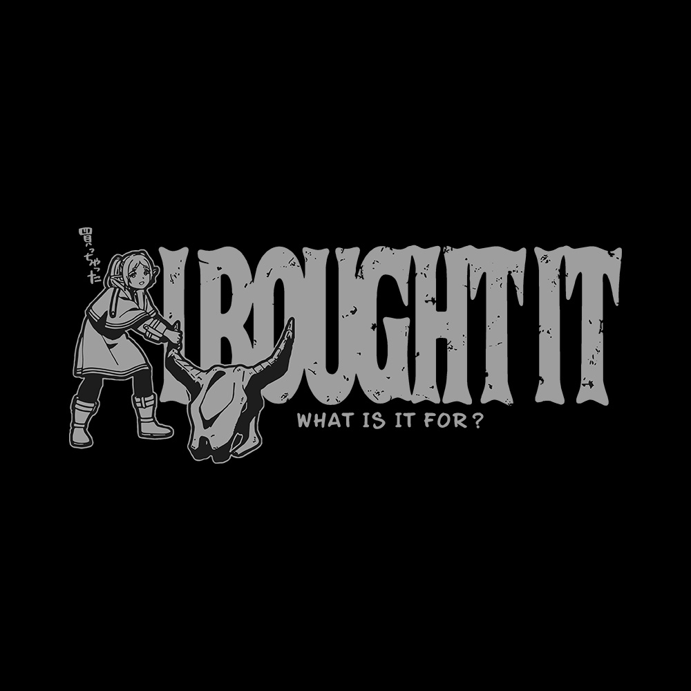 Frieren “I Bought It” T-Shirt - Hakusuru Anime Streetwear & Anime Clothing